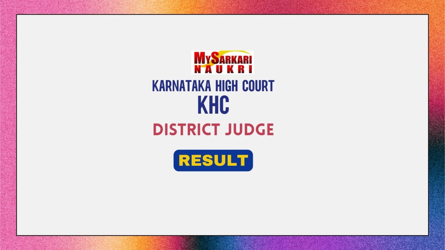 Karnataka High Court District Judge Result 2024 (Out) | Cut Off Marks ...