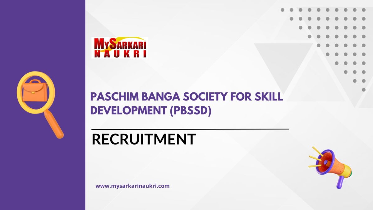 Paschim Banga Society for Skill Development (PBSSD) Recruitment ...