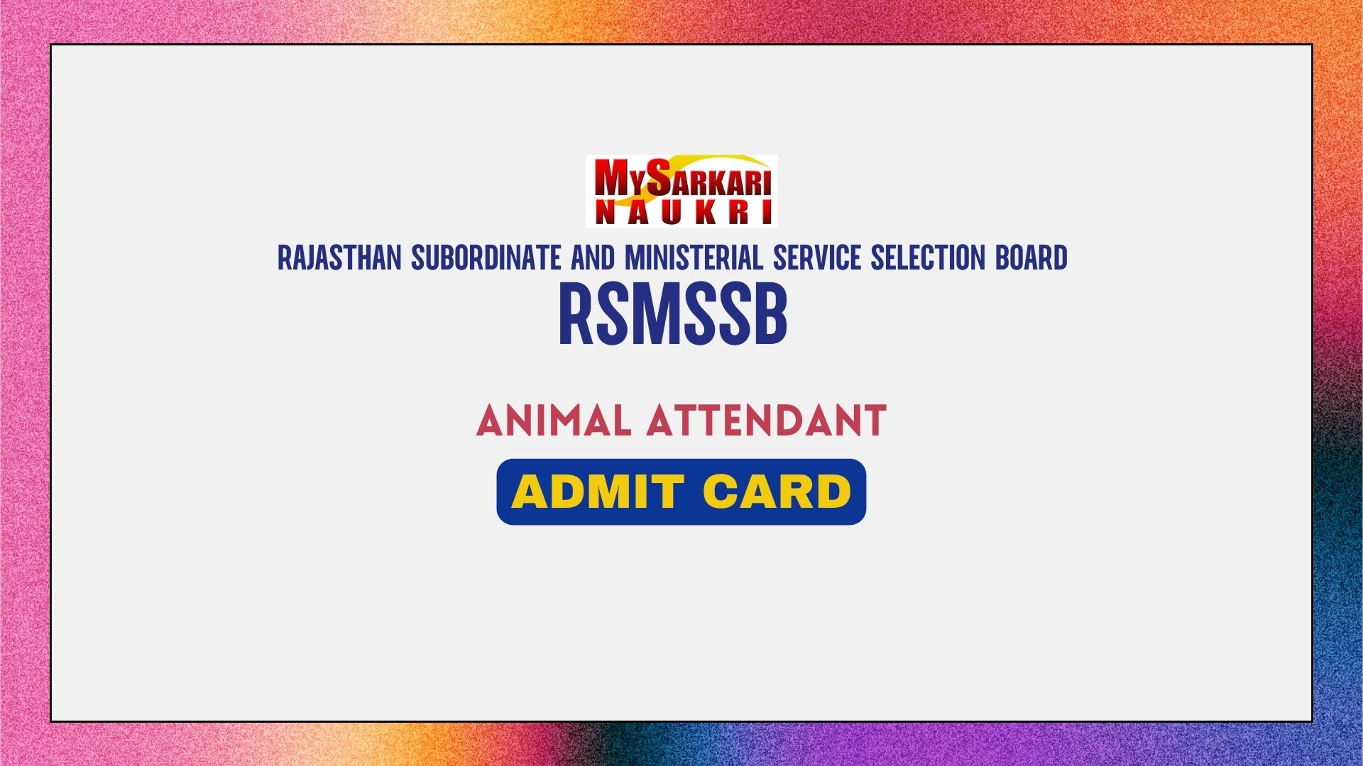 Rajasthan Animal Attendant Admit Card 2024 | Get Download Link ...