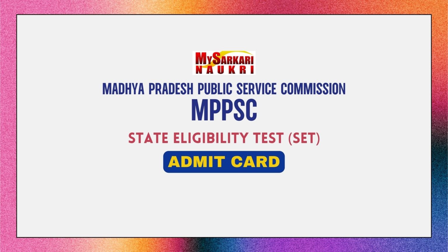MP SET Admit Card 2024: MP State Eligibility Test Date is also ...
