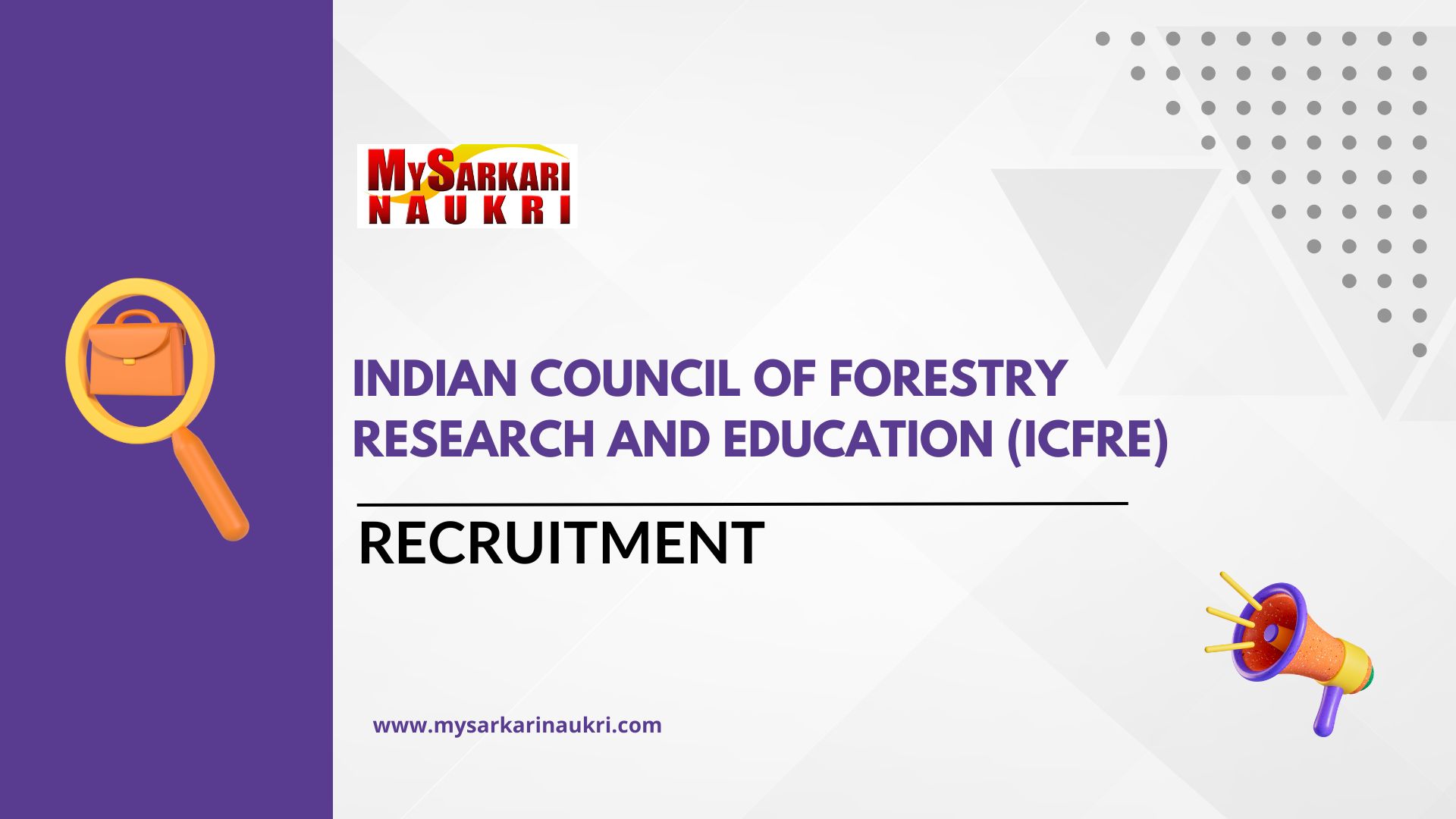 Indian Council of Forestry Research & Education (ICFRE) Recruitment ...
