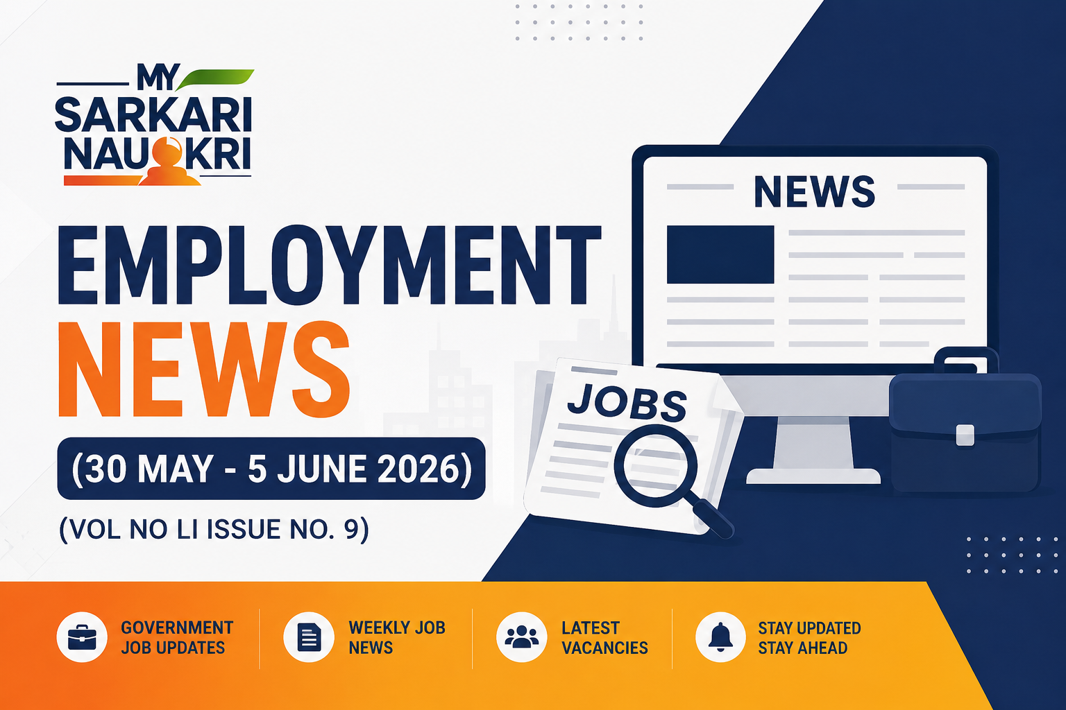Employment News (30 May - 5 June 2026) (VOL NO LI ISSUE NO. 9 ...