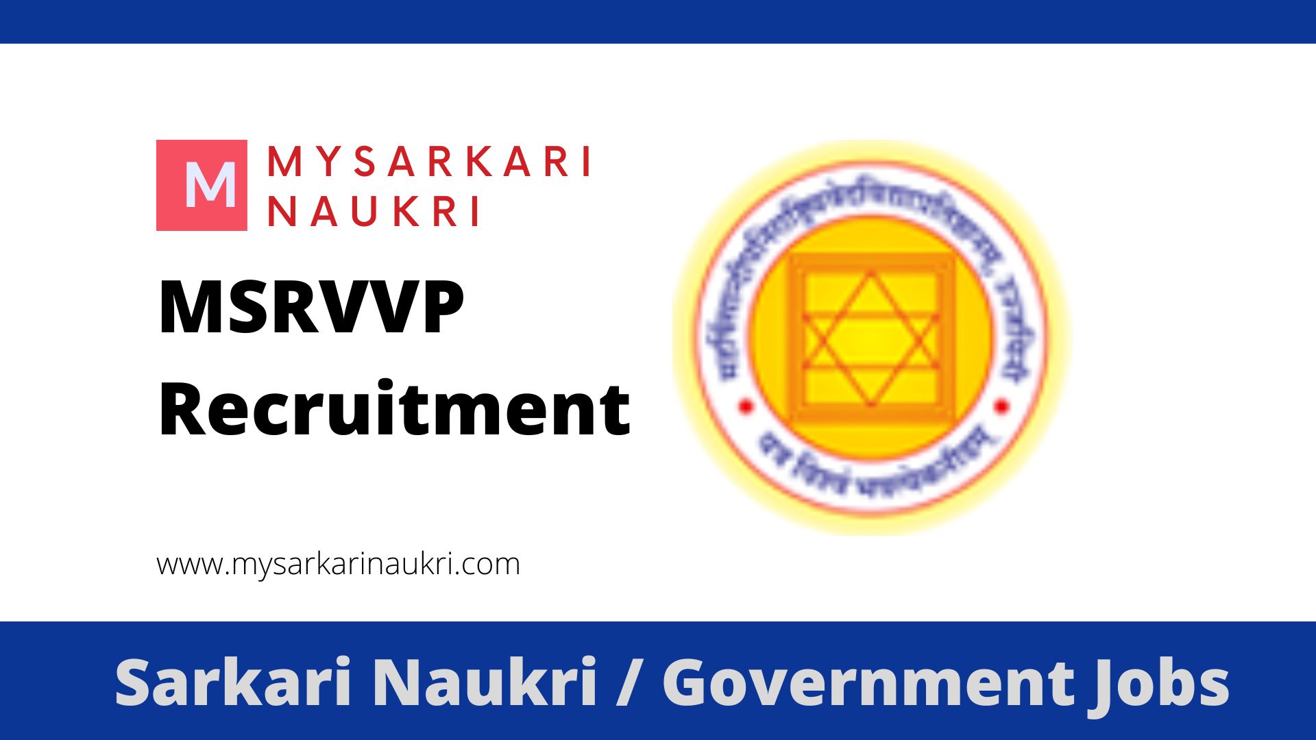 MSRVVP Recruitment 2025 For Multi Tasking Staff (MTS) - MySarkariNaukri.com