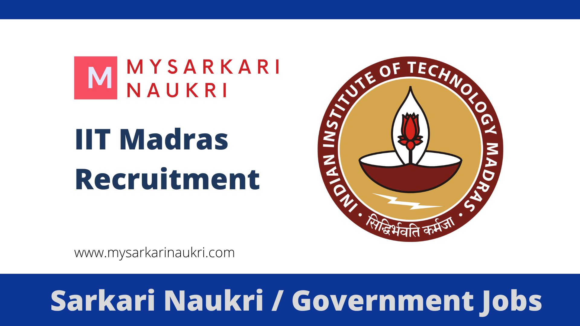 IIT Madras Recruitment 2025 For Full Stack Developer - MySarkariNaukri.com