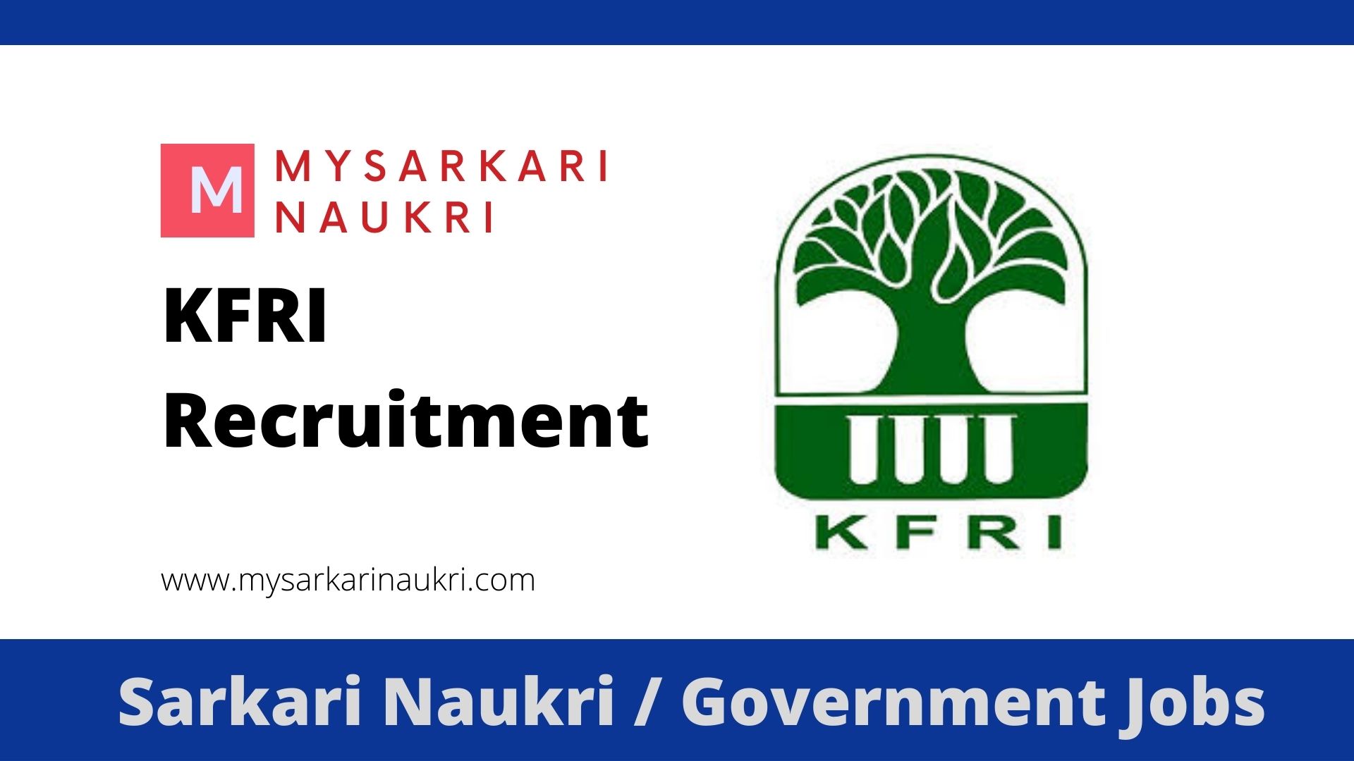 KFRI Recruitment 2024 For Project Fellow - MySarkariNaukri.com