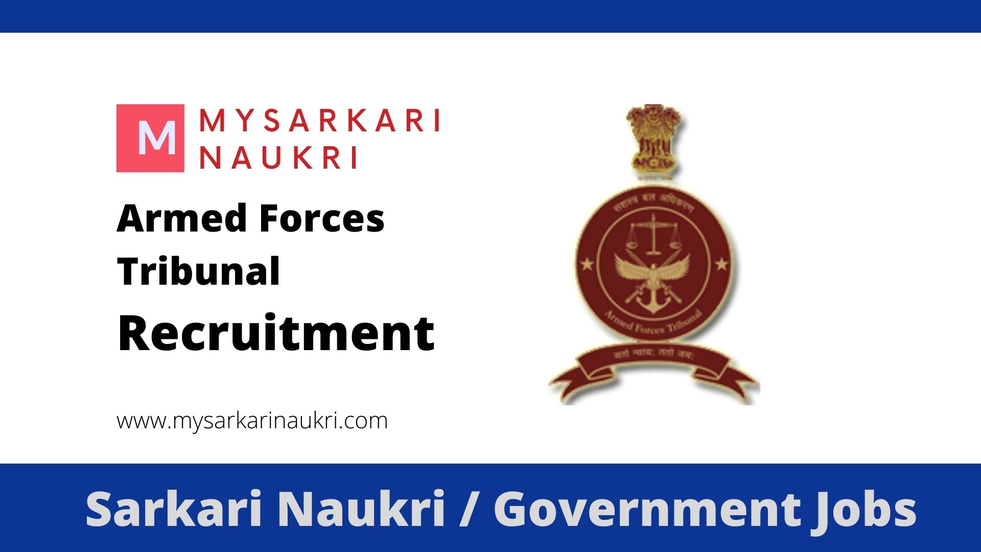Armed Forces Tribunal Recruitment 2025 For Assistant and Various Posts - MySarkariNaukri.com