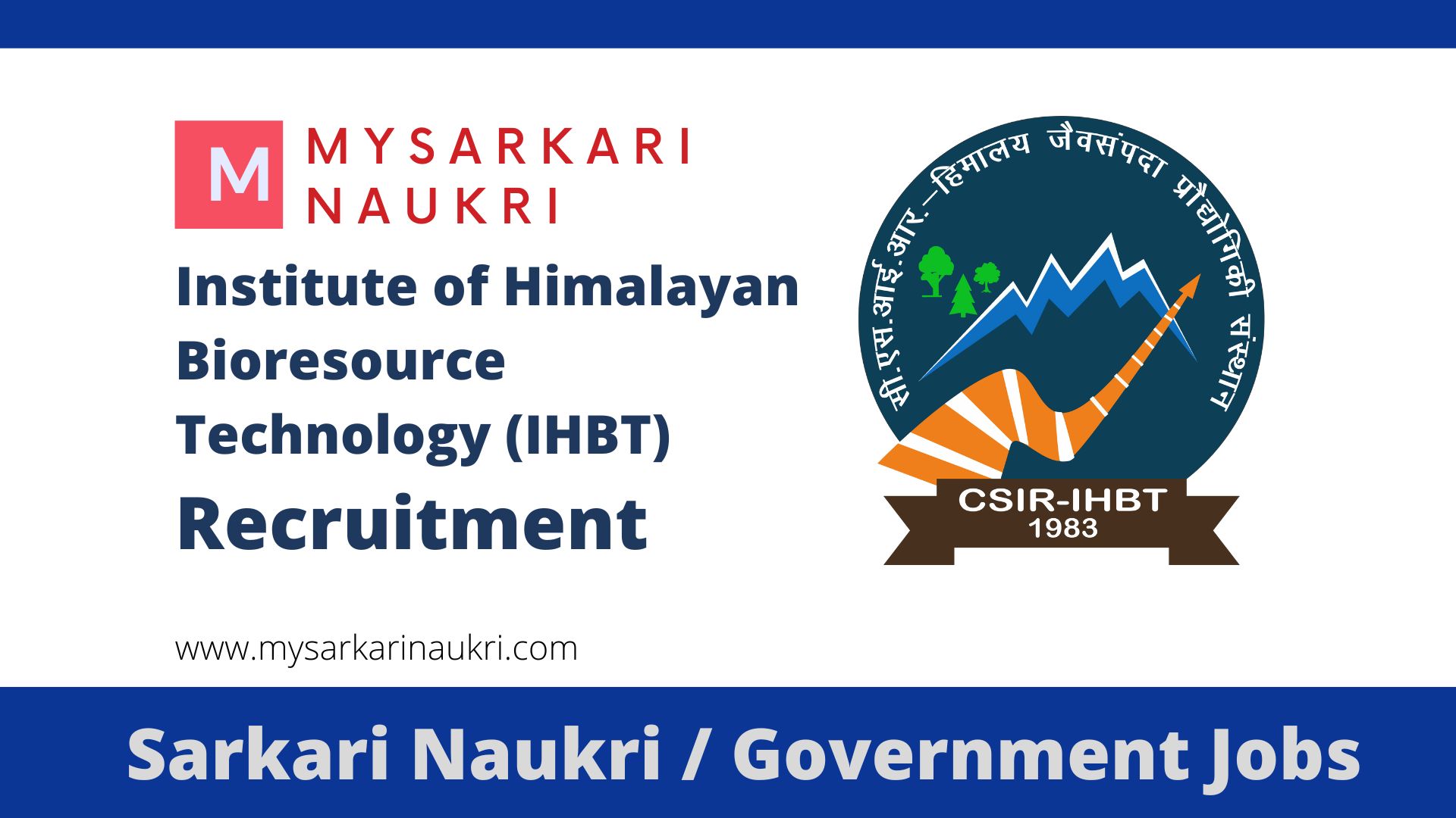IHBT Recruitment 2025 For 11 Scientist - MySarkariNaukri.com