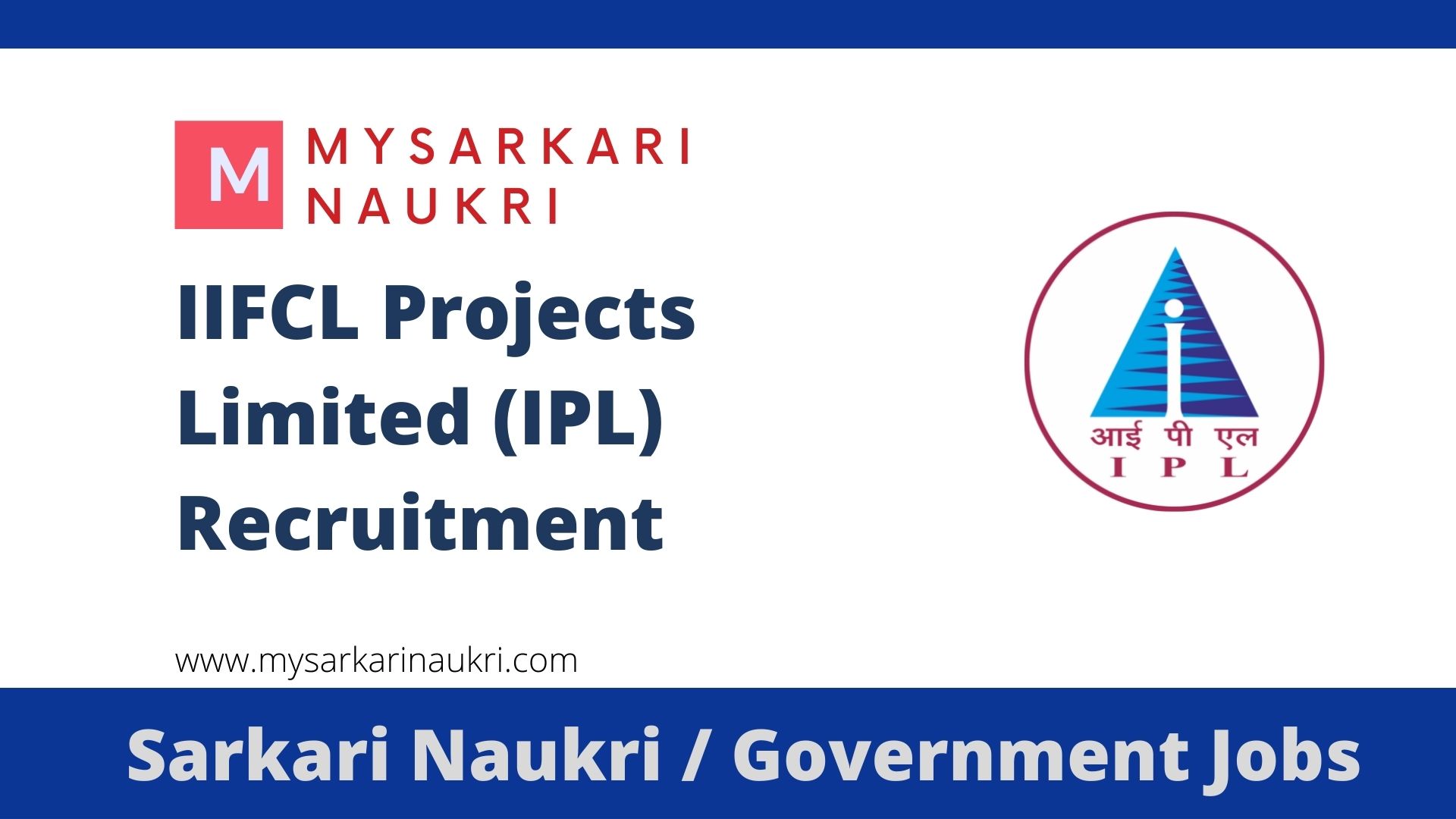 IPL Recruitment 2025 For 8 Manager, Assistant Manager - MySarkariNaukri.com