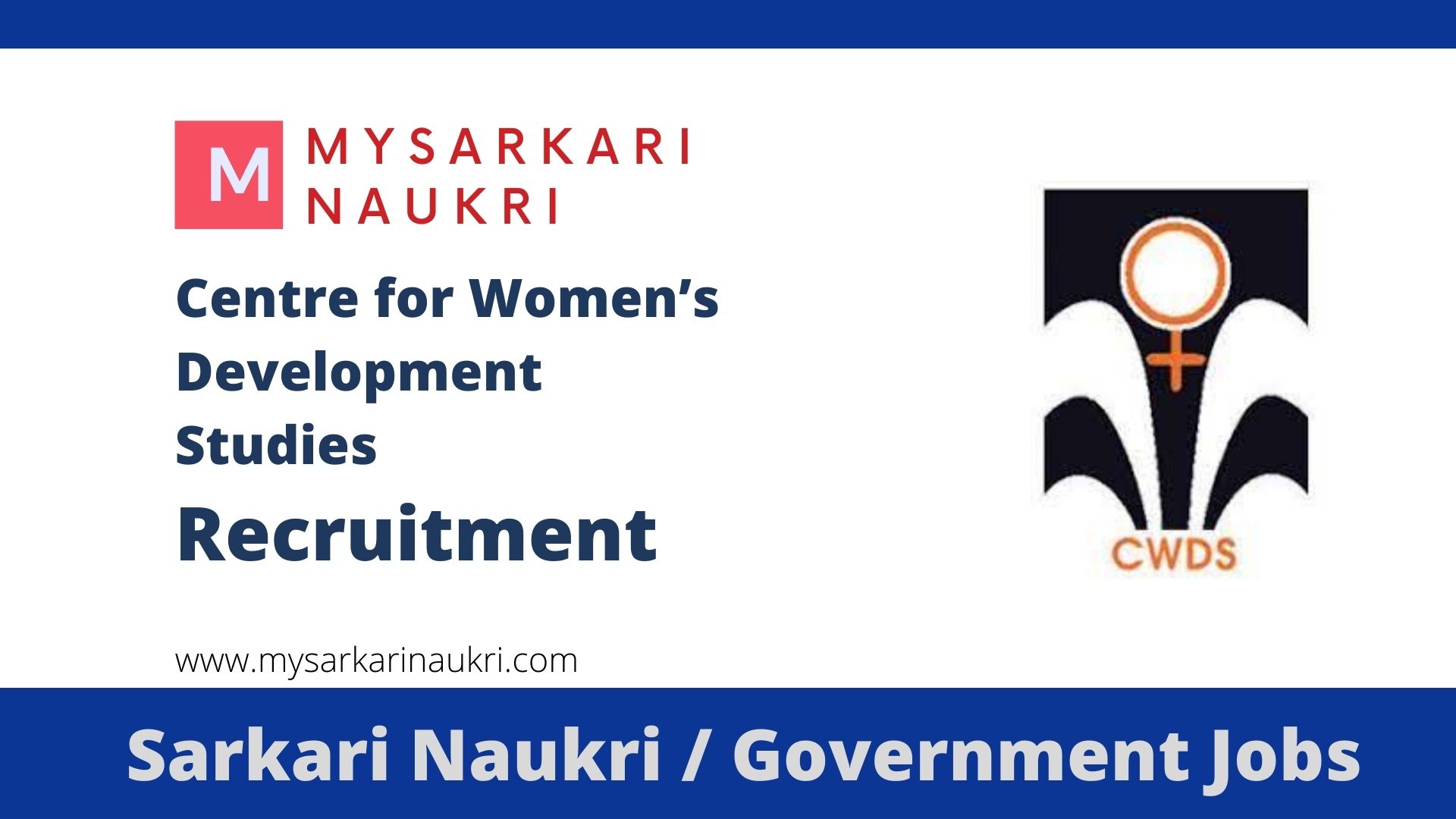 CWDS Recruitment 2025 For Administrative Officer, Accounts Officer - MySarkariNaukri.com