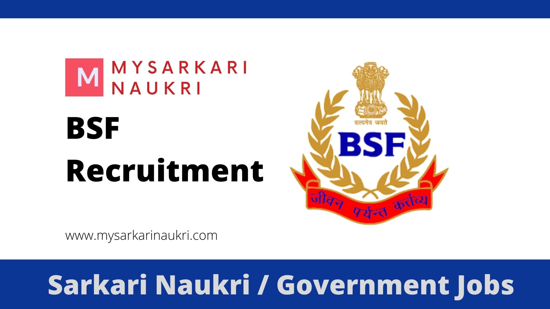 BSF Recruitment 2025 For 3588 Constable (Tradesmen) - MySarkariNaukri.com