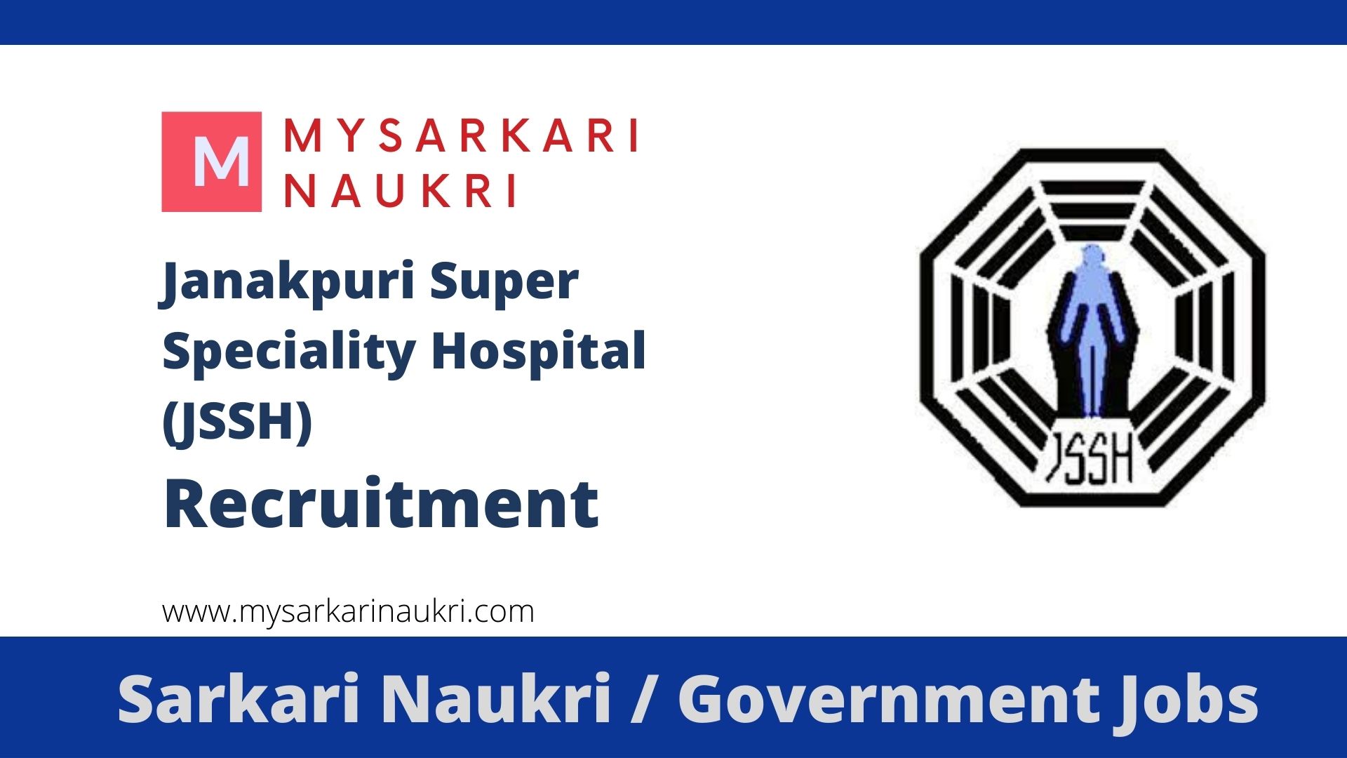 JSSH Recruitment 2024 For 32 Senior Resident - MySarkariNaukri.com