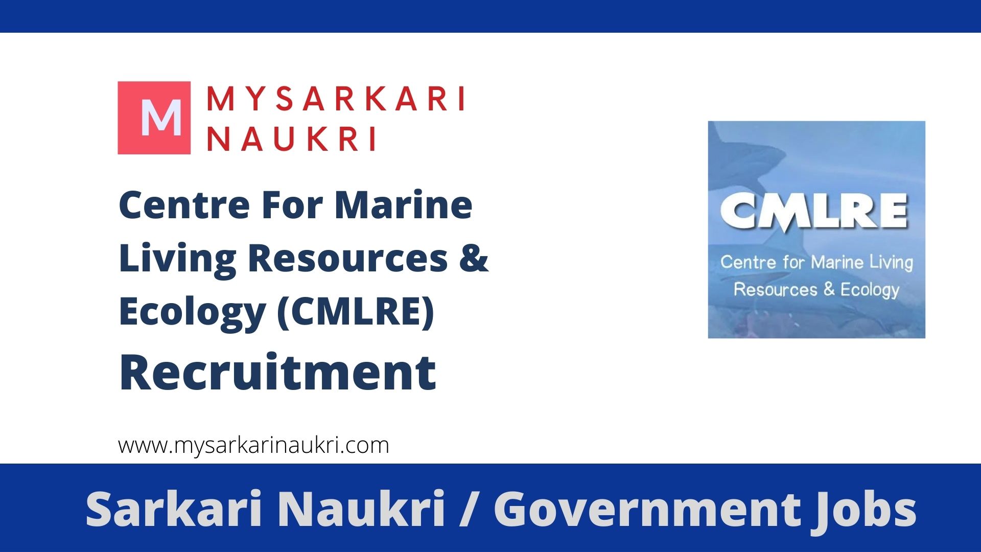 CMLRE Recruitment 2025 cmlre.gov.in Jobs