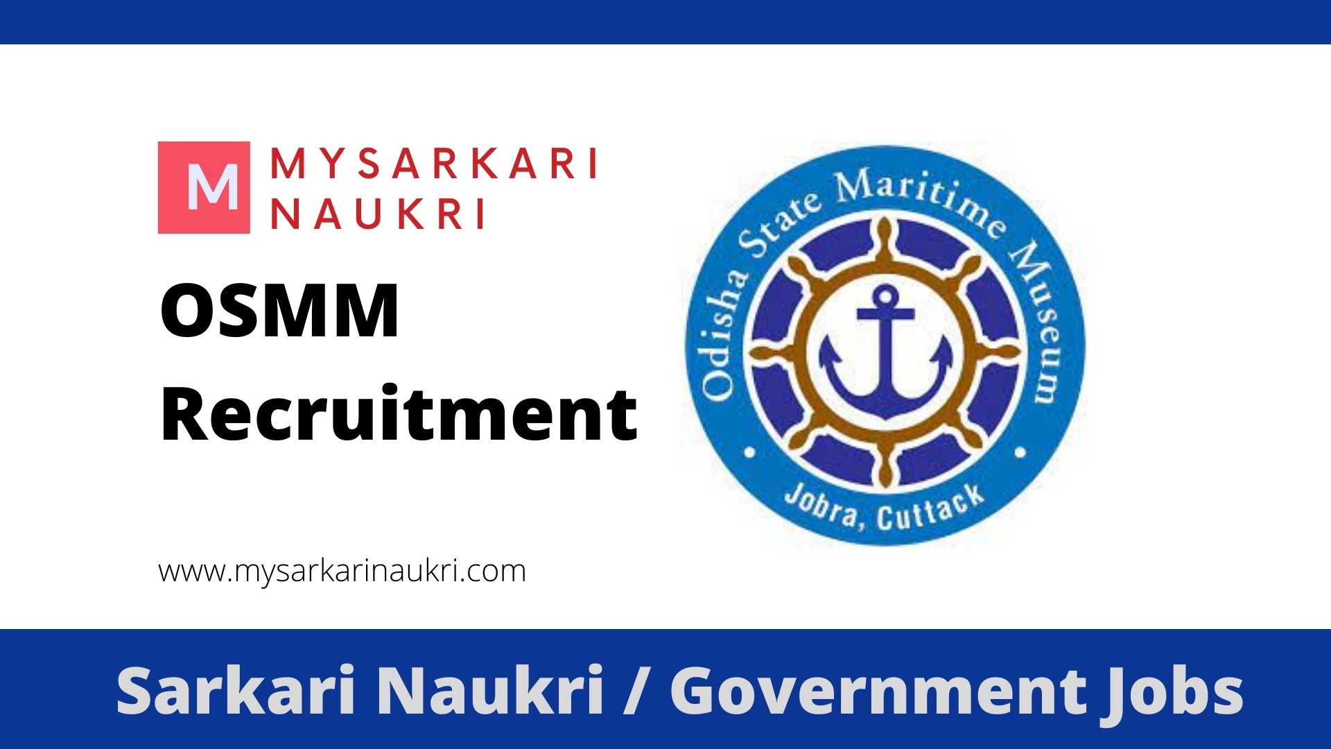 OSMM Recruitment 2025 Orissa State Maritime Museum Jobs