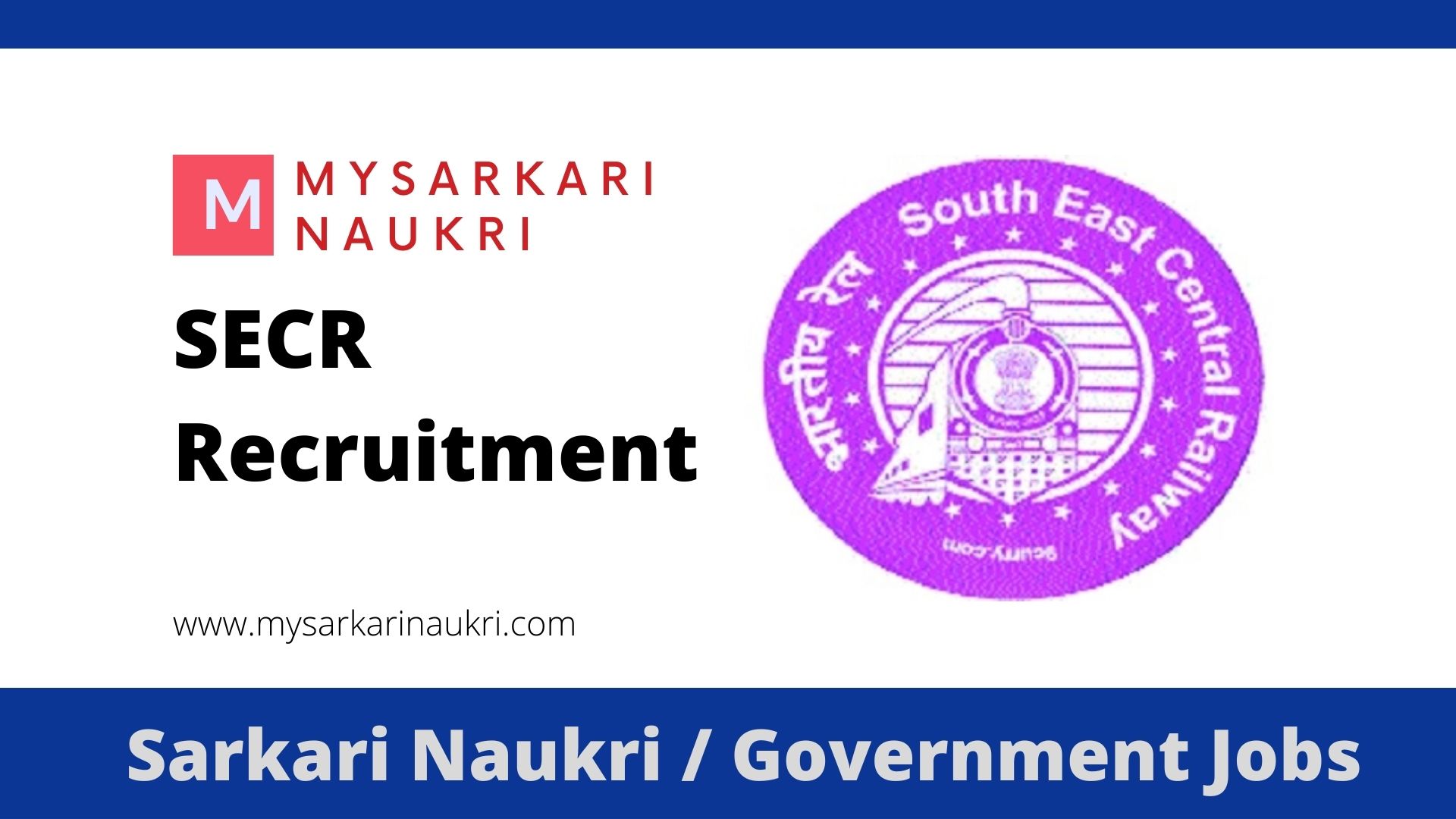 SECR Recruitment 2025 For 8 Group-C, Erstwhile Group-D Posts ...