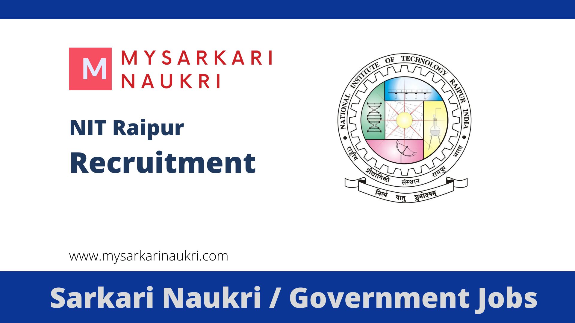 NIT Raipur Recruitment 2025 For 3 Field Investigator - MySarkariNaukri.com