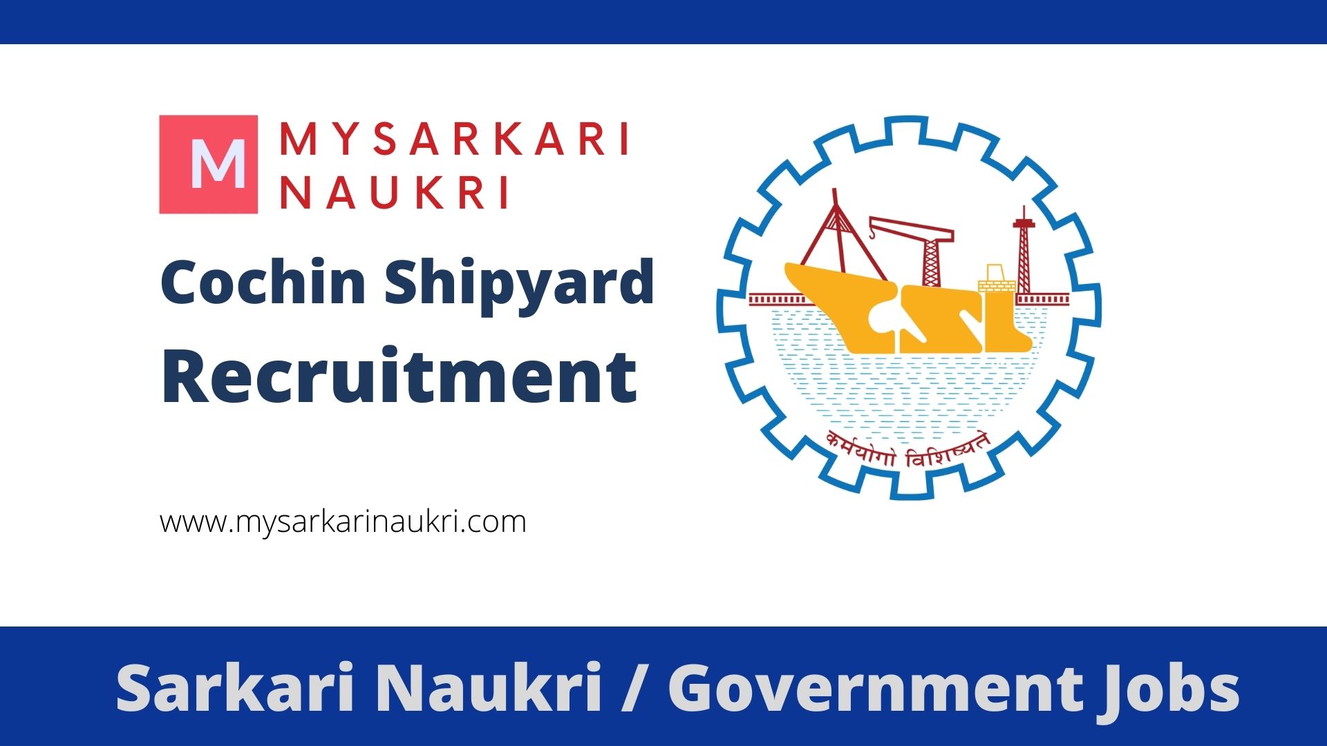Cochin Shipyard Limited Recruitment 2025 For 70 Scaffolder, Semi ...